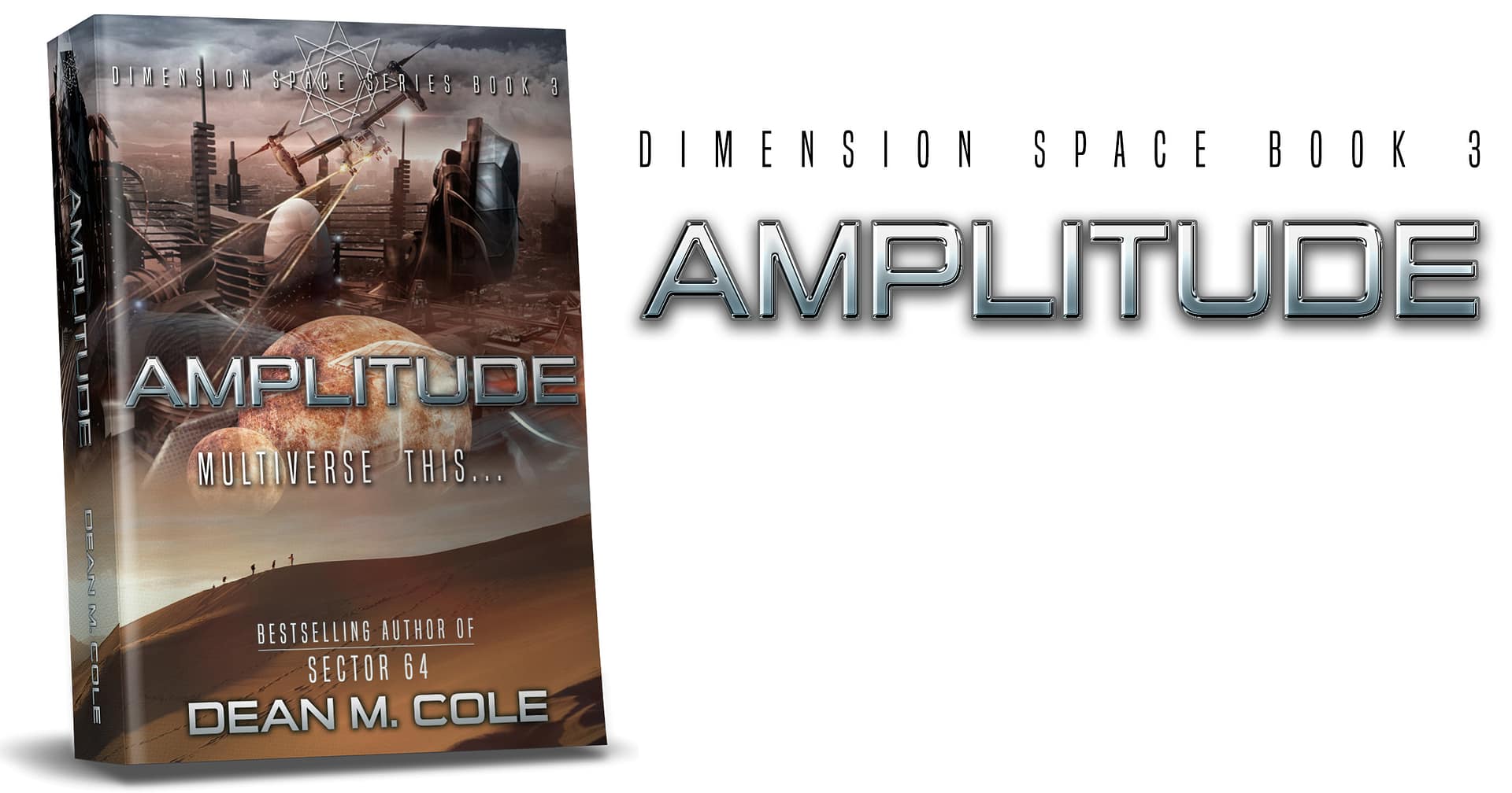 Amplitude - Dimension Space Book Three | Military Thrillers from a ...