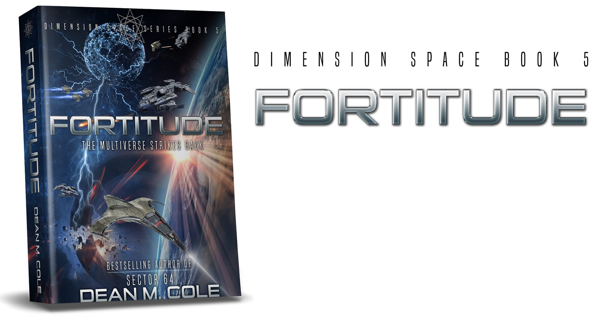 Fortitude - Dimension Space Book Five | Military Thrillers from a ...